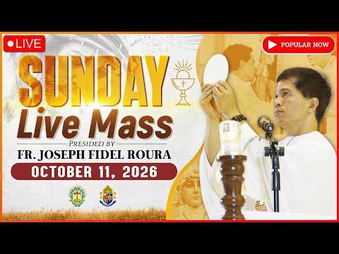 SUNDAY FILIPINO LIVE MASS TODAY ONLINE II OCTOBER 11, 2026 II FR. FIDEL ROURA