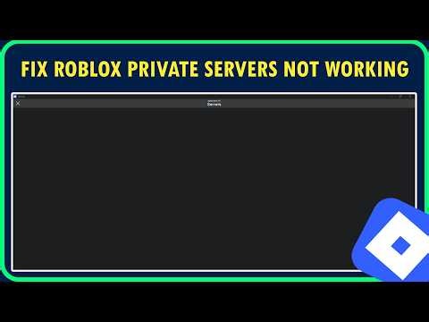 How To Fix Roblox Private Servers Not Working