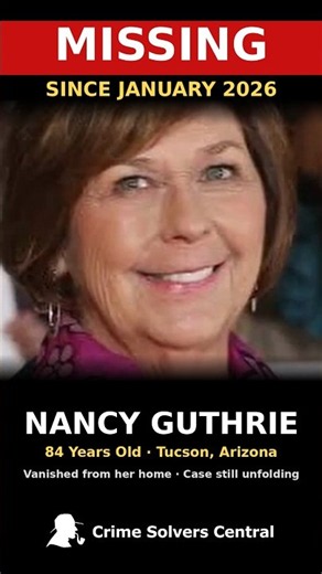 What Happened to 84-Year-Old Nancy Guthrie? #truecrime #missing