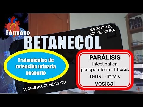 BETANECOL (retención urinaria)