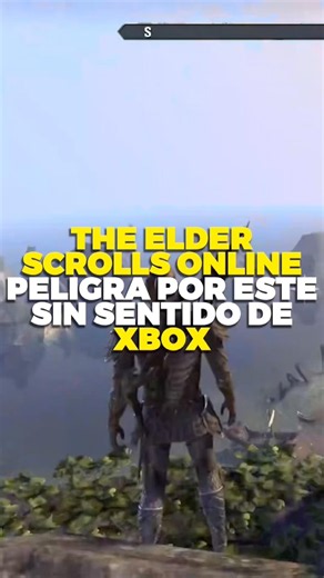 THE ELDER SCROLLS ONLINE corre PELIGRO por culpa de XBOX