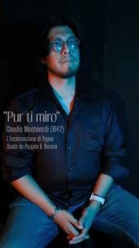"Pur ti miro" Fragmento (Nerone - Tenor)