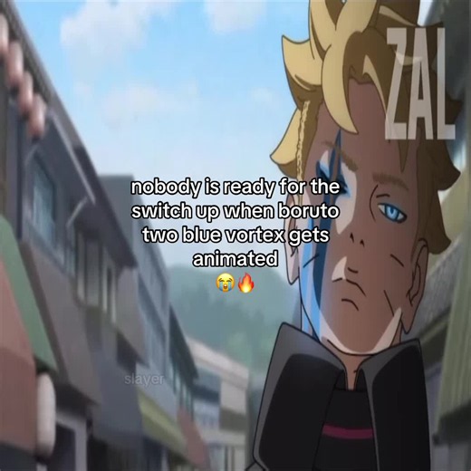 animation: zalanimation99 #animeslayer01_ #anime #relatable #naruto #borutotwobluevortex