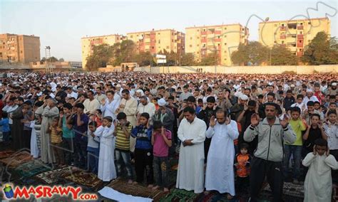 ننشر توقيتات صلاة العيد في القاهرة والجيزة ومحافظات مصر مصراوى