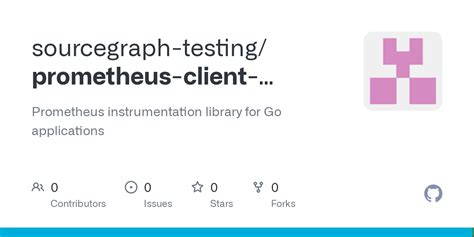 github sourcegraph testing prometheus client golang prometheus