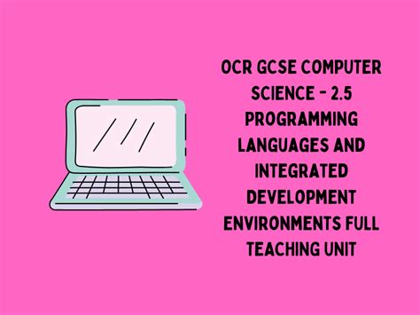 J277 Ocr Gcse Computer Science 2 5 Programming Languages And