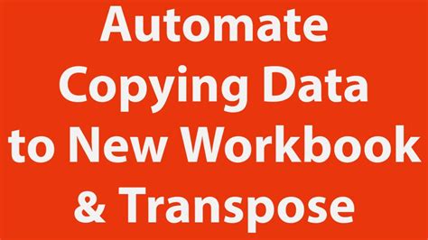 copy data paste another workbook transpose automatically