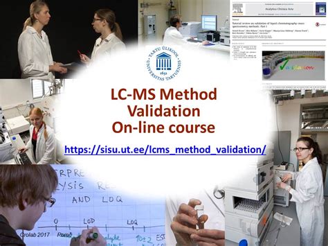 On Line Lc Ms Method Validation Course Registration Is Open