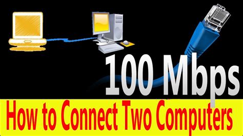 How To Connect Two Computers Using Lan Cable Or Ethernet Cable And Get