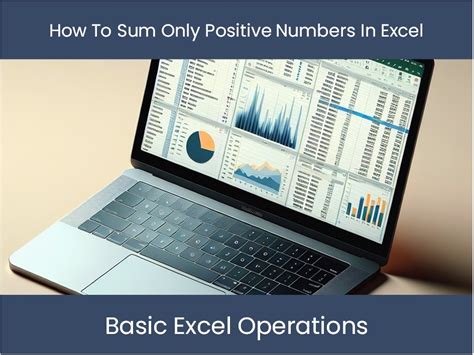 excel tutorial how to sum only positive numbers in excel excel