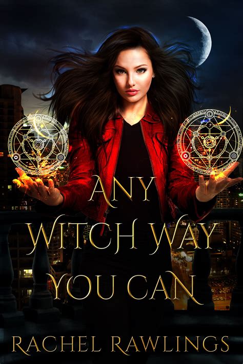 Any Witch Way You Can Indie Author Paranormal Romance Witch
