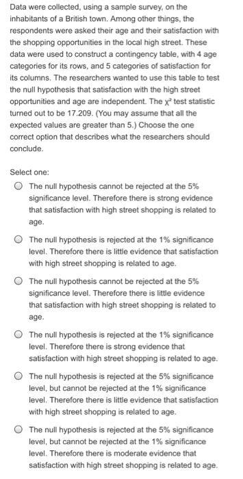 Solved Data Were Collected Using A Sample Survey On The