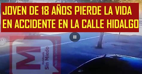 Triste Noticia Joven De 18 AÑos Pierde La Vida En Accidente En La Calle