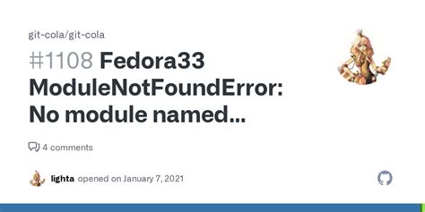 Fedora33 Modulenotfounderror No Module Named Pyside · Issue 1108