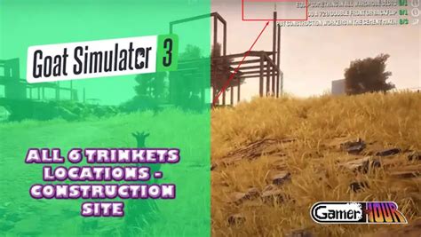 Goat Simulator 3 All 6 Trinkets Locations Construction Site Gamerhour