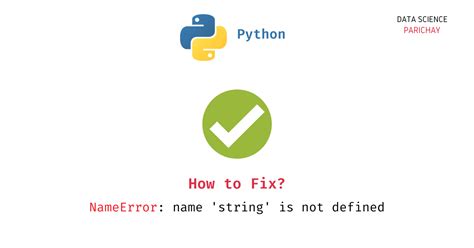 how to fix nameerror name string is not defined data science