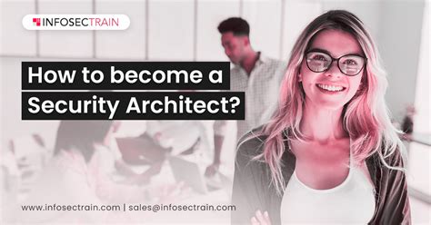 how to become a security architect infosectrain