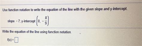 Solved Use Function Notation To Write The Equation Of The