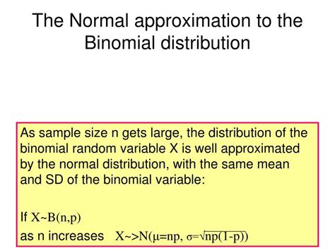 Ppt The Normal Approximation To The Binomial Variable Powerpoint