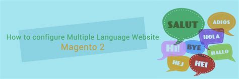 how to configure multiple language website in magento 2 mageplaza