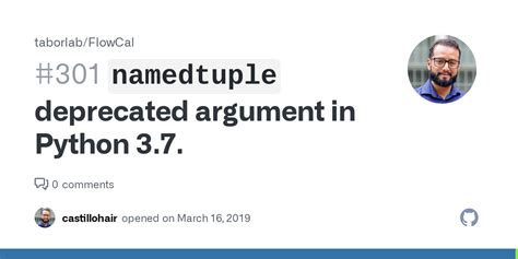 `namedtuple` deprecated argument in python 3 7 · issue 301 · taborlab