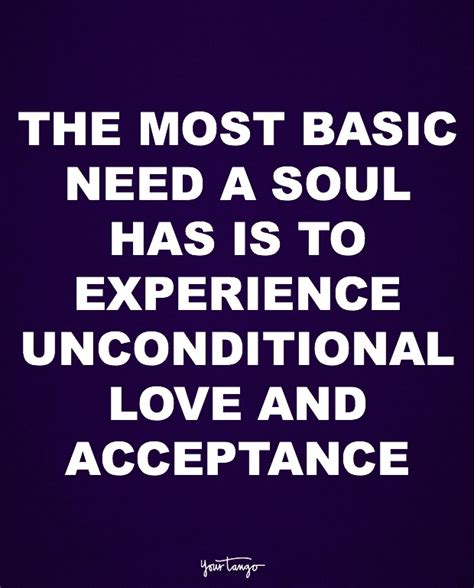 12 Unconditional Love Quotes On Why Radical Acceptance Matters Yourtango