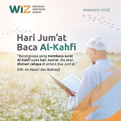 Hari Jumat Baca Al Kahfi Wahdah Inspirasi Zakat