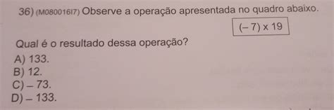 Solved 36 M0800167 Observe A Operação Apresentada No Quadro Abaixo