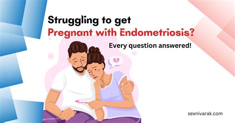 How To Treat Pregnancy With Endometriosis A Detailed Guide