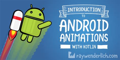 android animation tutorial with kotlin