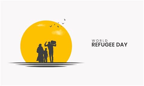Premium Vector World Refugee Day Refugee Day Creative Design For