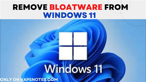 4 Ways To Remove Bloatware From Windows 11 Minitool P
