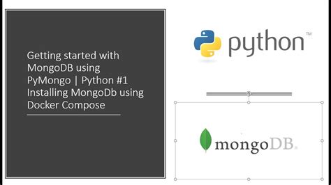 getting started with mongodb using pymongo python 1 installing
