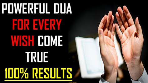Most Powerful And Ancient Dua To Fulfill All Your Wishes Best Dua For