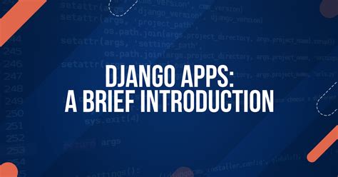 django apps a brief introduction and guide