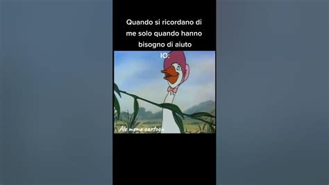 Quando Ti Cercano Solo Se Hanno Bisogno Di Aiuto Youtube