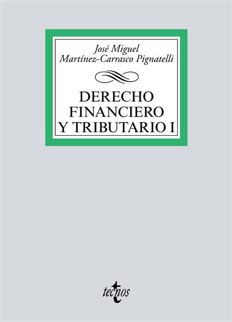 Libro Derecho Financiero Y Tributario I 9788430979189 Martínez
