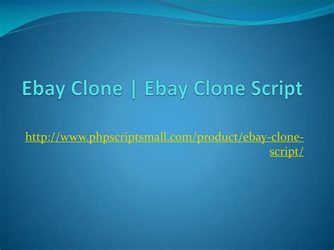 ppt ebay clone ebay clone script powerpoint presentation free