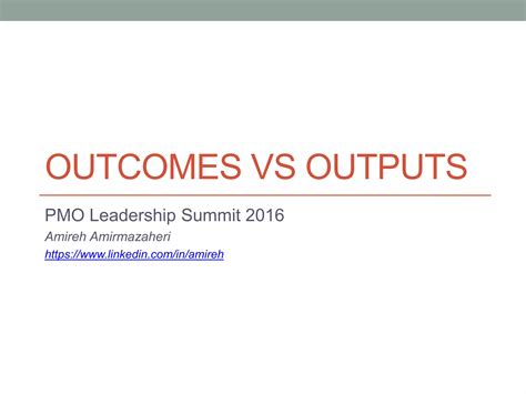 Outcomes Vs Outputs Ppt