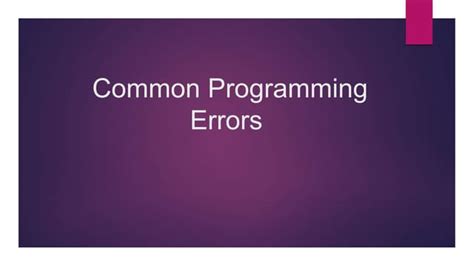 common programming errors ppt