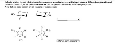 Solved Indicate Whether The Pair Of Structures Shown