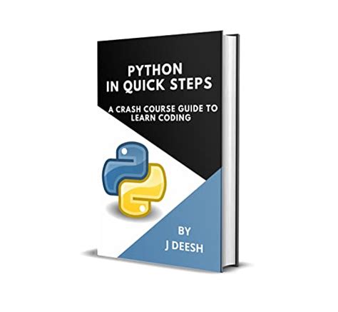 python in quick steps a crash course guide to learn coding