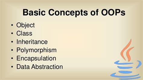 Basic Concepts Of Oops Object Oriented Programming In Java
