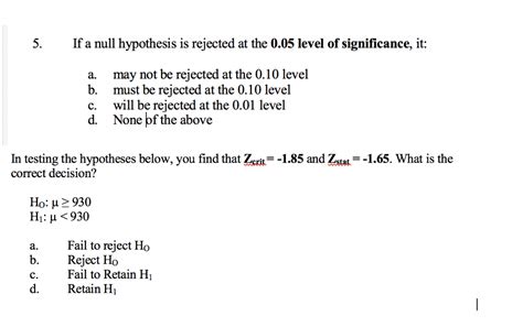 Solved If A Null Hypothesis Is Rejected At The 0 05 Level Of