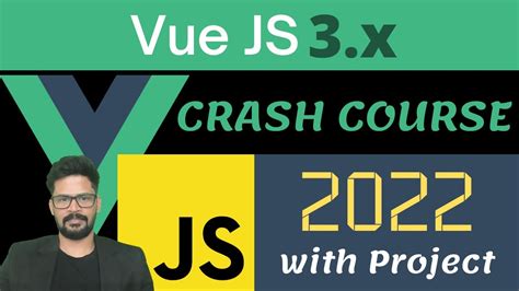 vue js 3 crash course 2022 vue js 3 tutorial naveen saggam youtube