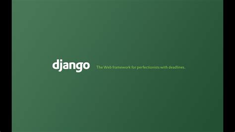 django web framework in python 2 runn first project انشاء