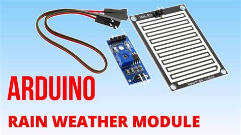 how to wire and code a rain sensor module to a arduino youtube