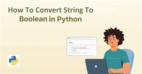 How To Convert String To Bool In Python Shiksha Online