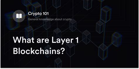 What Are Layer 1 Blockchains Dydx Academy