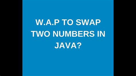 how to swap two numbers in java youtube